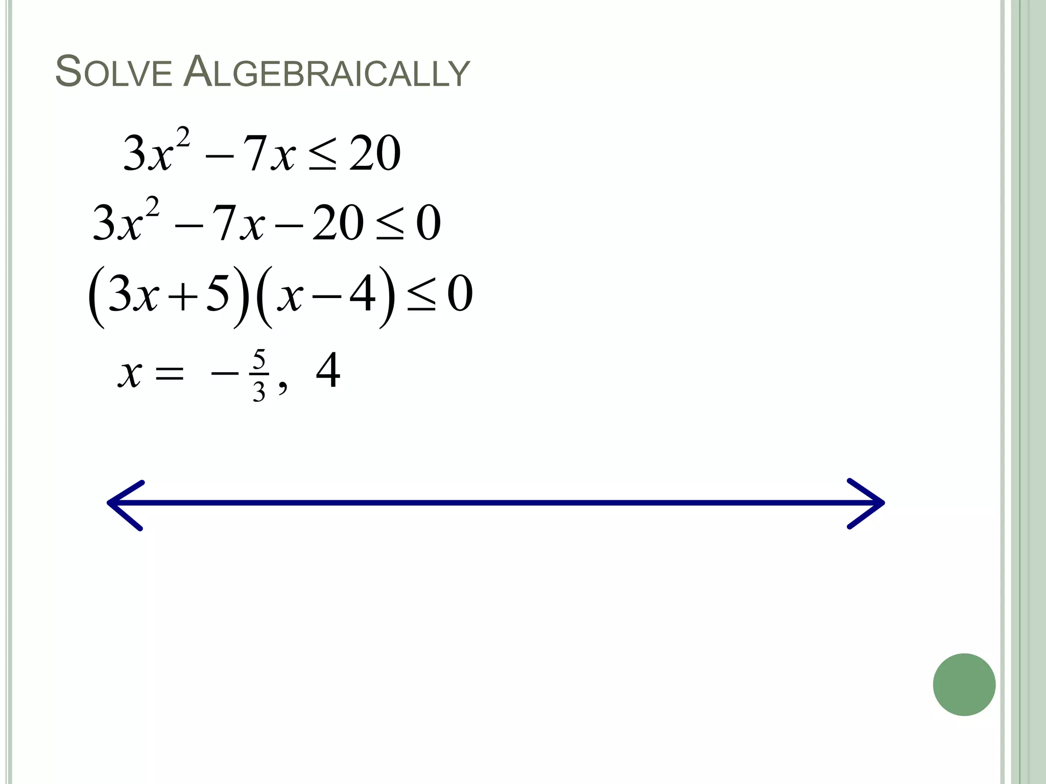 4.9.3 quad inequal algebraically | PPT