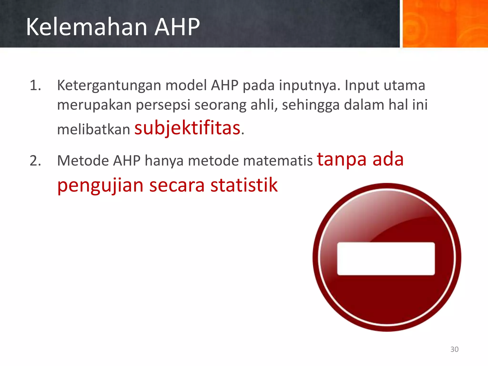 materi analytical hierarchy process (ahp) | PPTX
