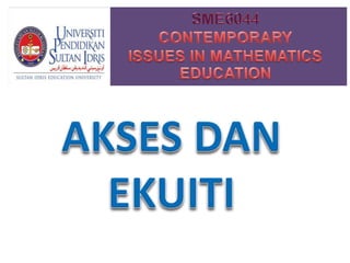 4. Access and Equity | PPTX