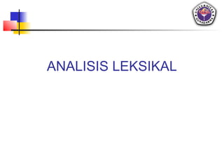 4.analisisleksikalfix | PPT