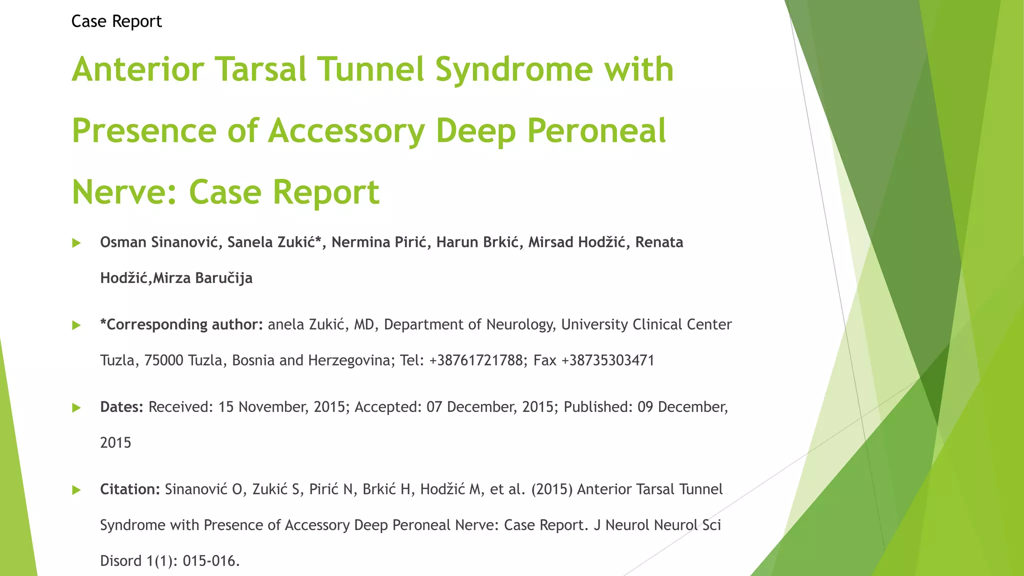 anterior-tarsal-tunnel-syndrome-with-presence-of-accessory-deep ...