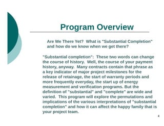 Are We There Yet - Substantial-Completion | PPT