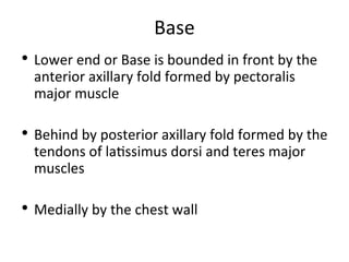 4-AXILLA.ppt anatomy of the axillary region | PPT