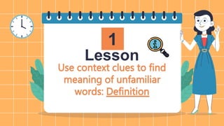 4-BA-ENGLISH4-USE CONTEXT CLUES TO FIND MEANING OF UNFAMILIAR WORDS-TR ...