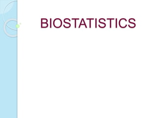 biostatistics | PPTX