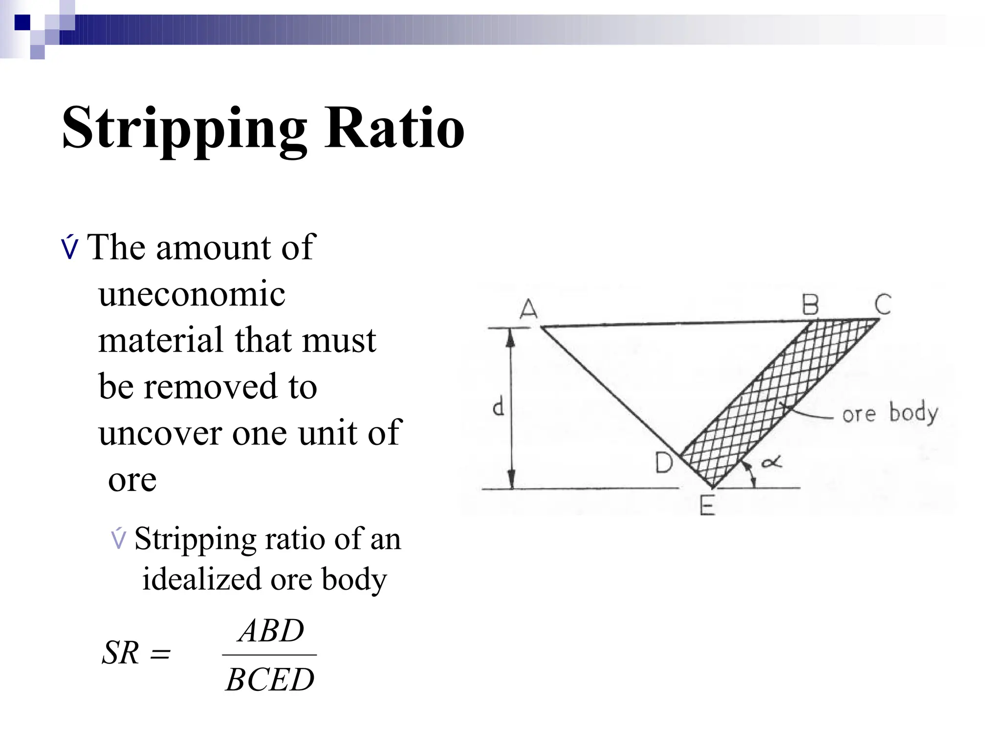 4-BStripping Ratios and Pit Limits .pptx