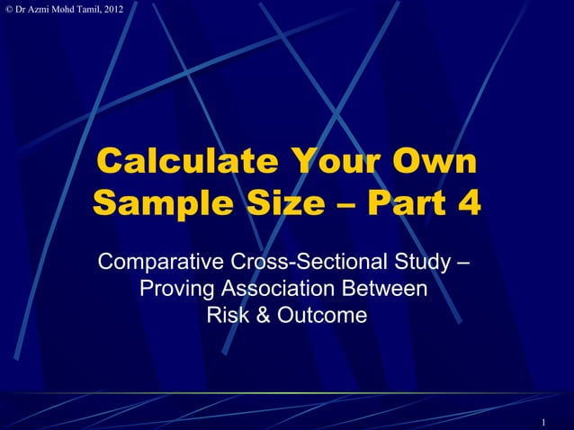 4. Calculate samplesize for cross-sectional studies | PPT