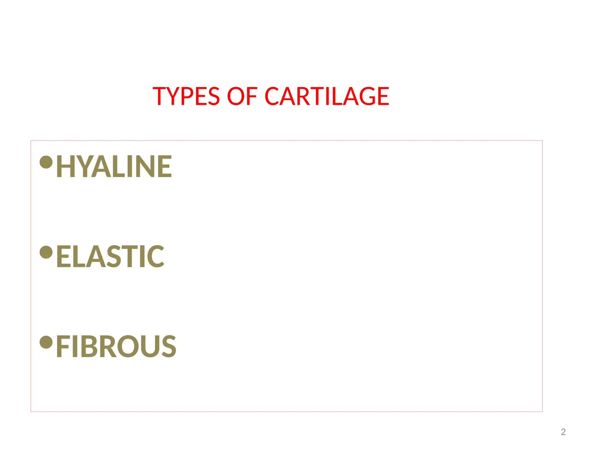 4- cartilage 2016.Histology (Histology slides) | PPTX