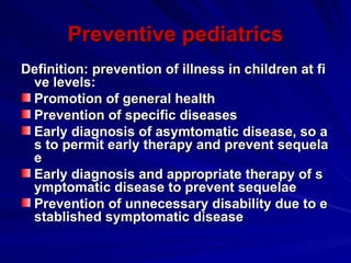 4--Child health care and preventive pediatrics{4}.ppt