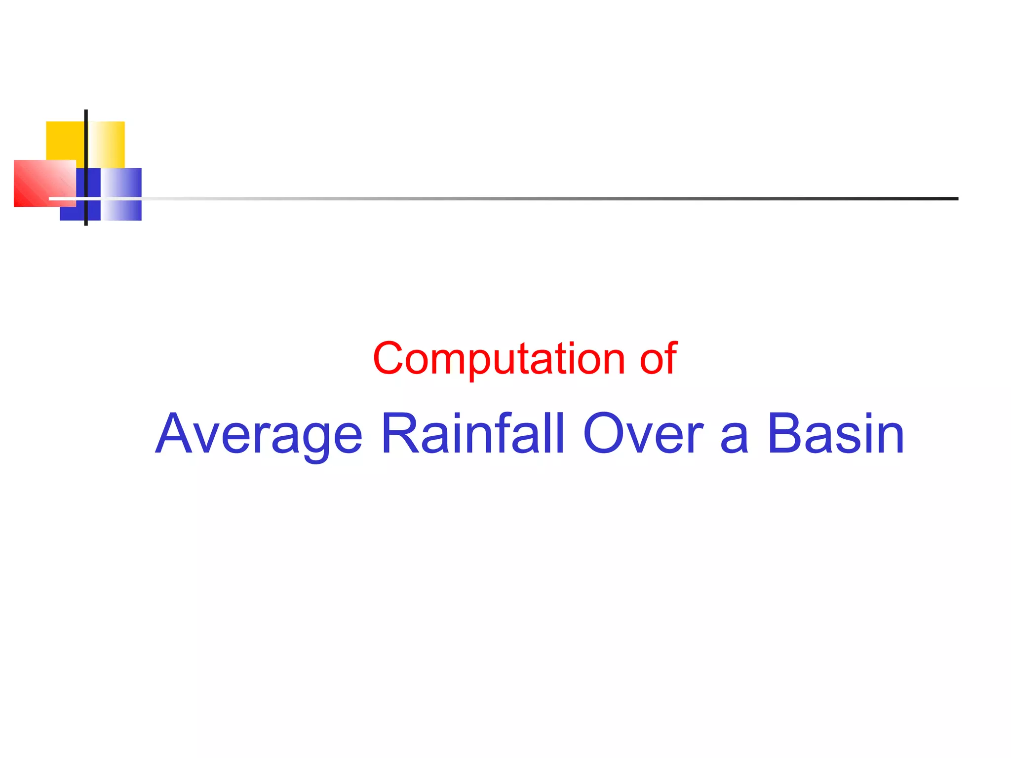 Hydrology ( computation of average rainfall ) | PPT