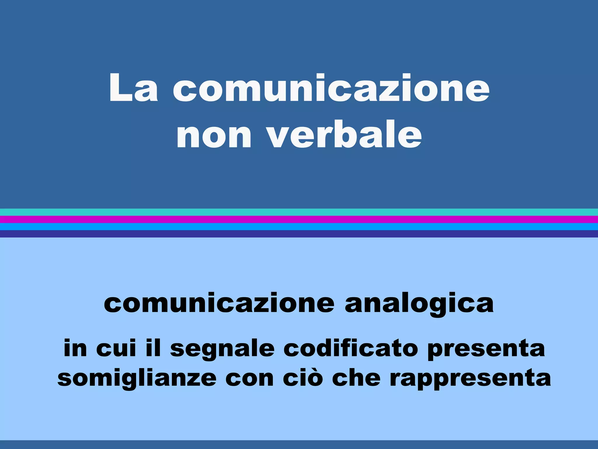 4 Comunicazione Non Verbale | PDF