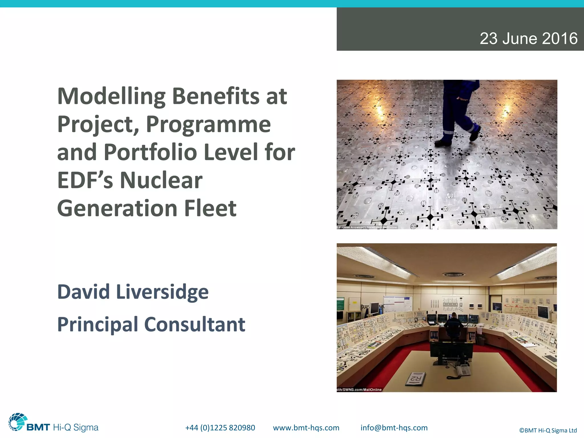 Modelling benefits at project, programme and portfolio level for EDF's ...