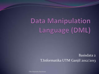 4. data manipulation language (dml) | PPT