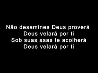 4 deus velar por ti | PPT