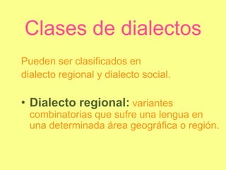 4. dialecto idiolecto (1) | PPTX