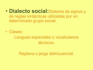 4. dialecto idiolecto (1) | PPTX
