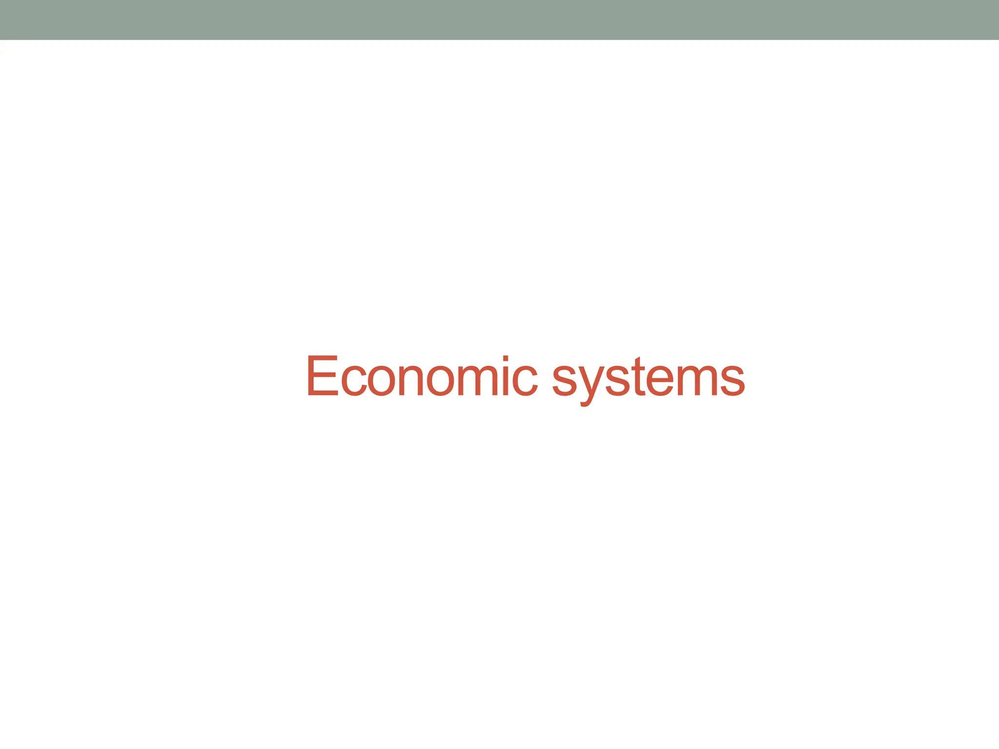 4-Different-Economic-Systems powerpoint presentation | PPT