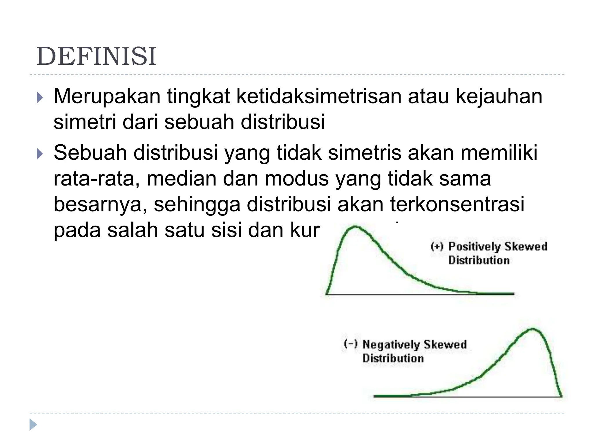 materi 4-dispersi-skewness-peakedness.ppt