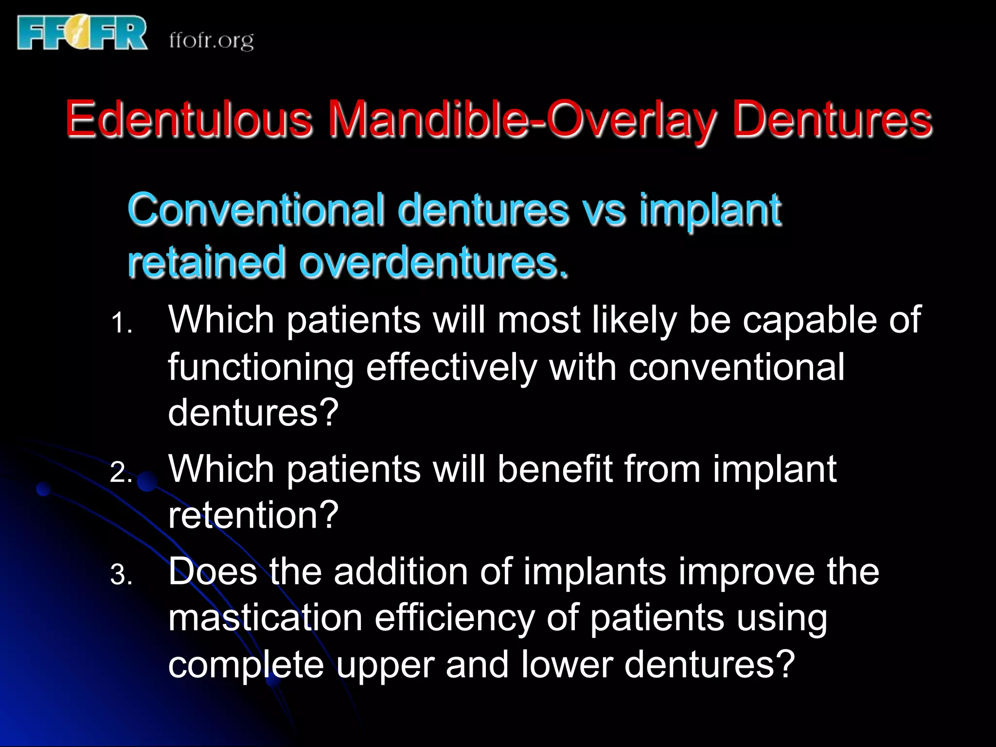 Edentulous Mandible - Overlay Oentures | PDF