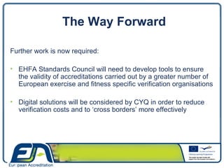 EHFA Accreditation - Background Process Results - CYQ - Jenny ...