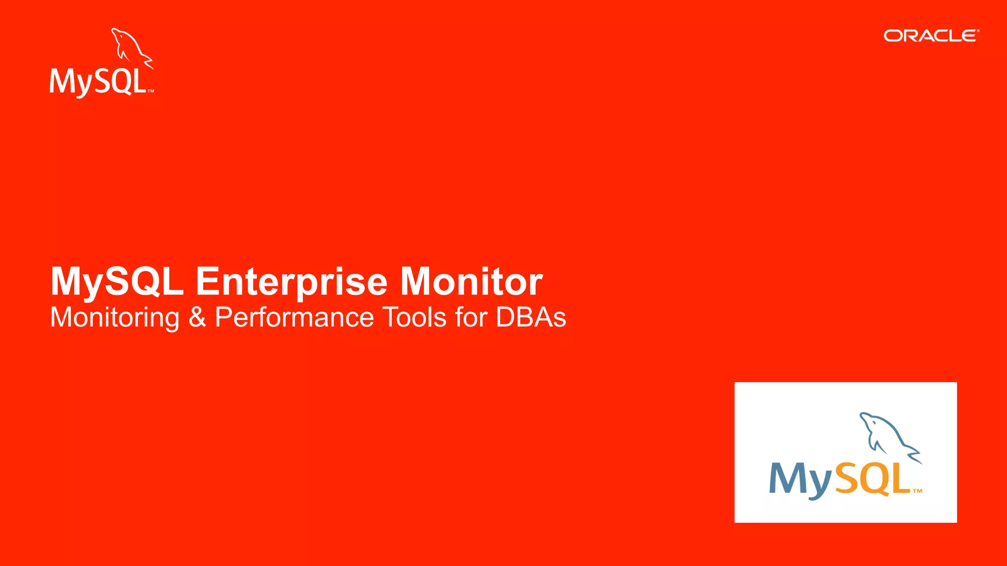 MySQL Enterprise Monitor | PPT