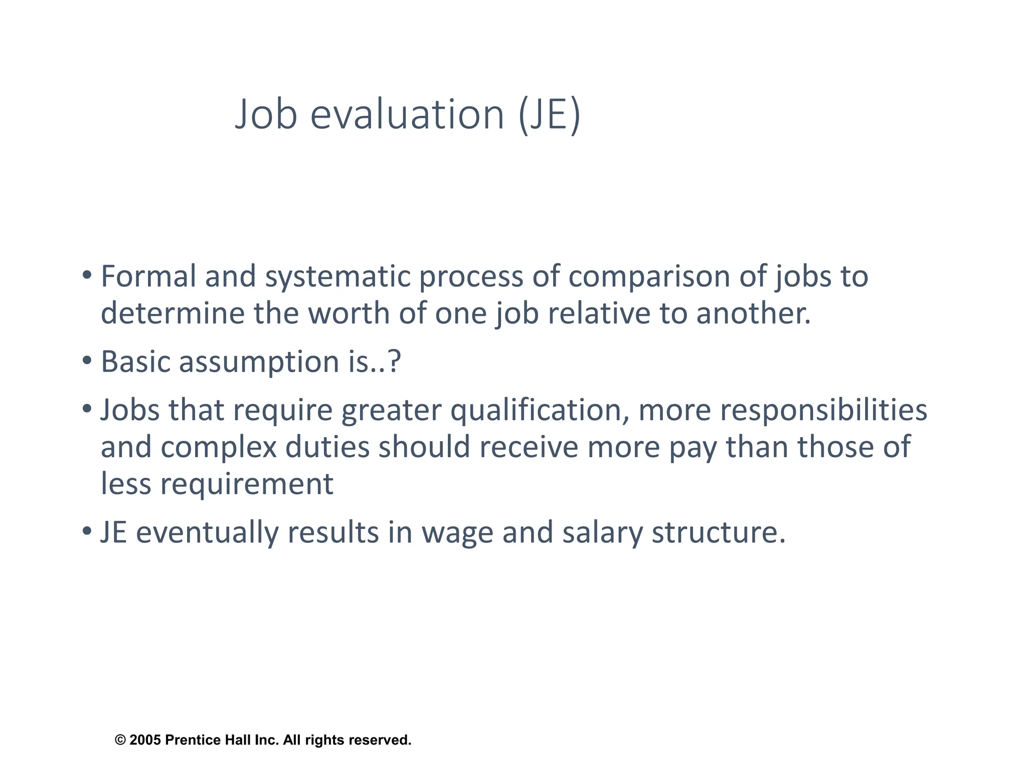 4 - Evaluating work - Job-evaluation.ppt