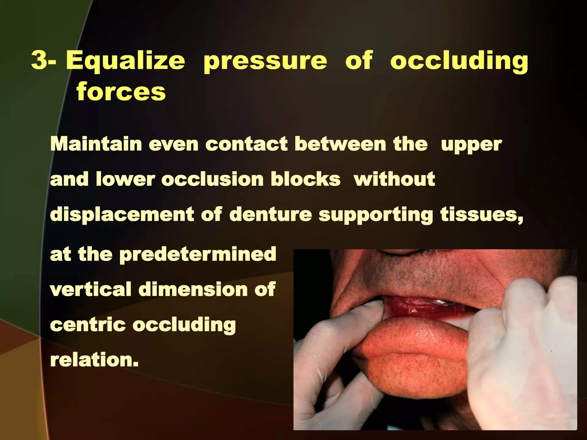 Clinical Steps for Complete Denture Construction 4- Steps of recording ...