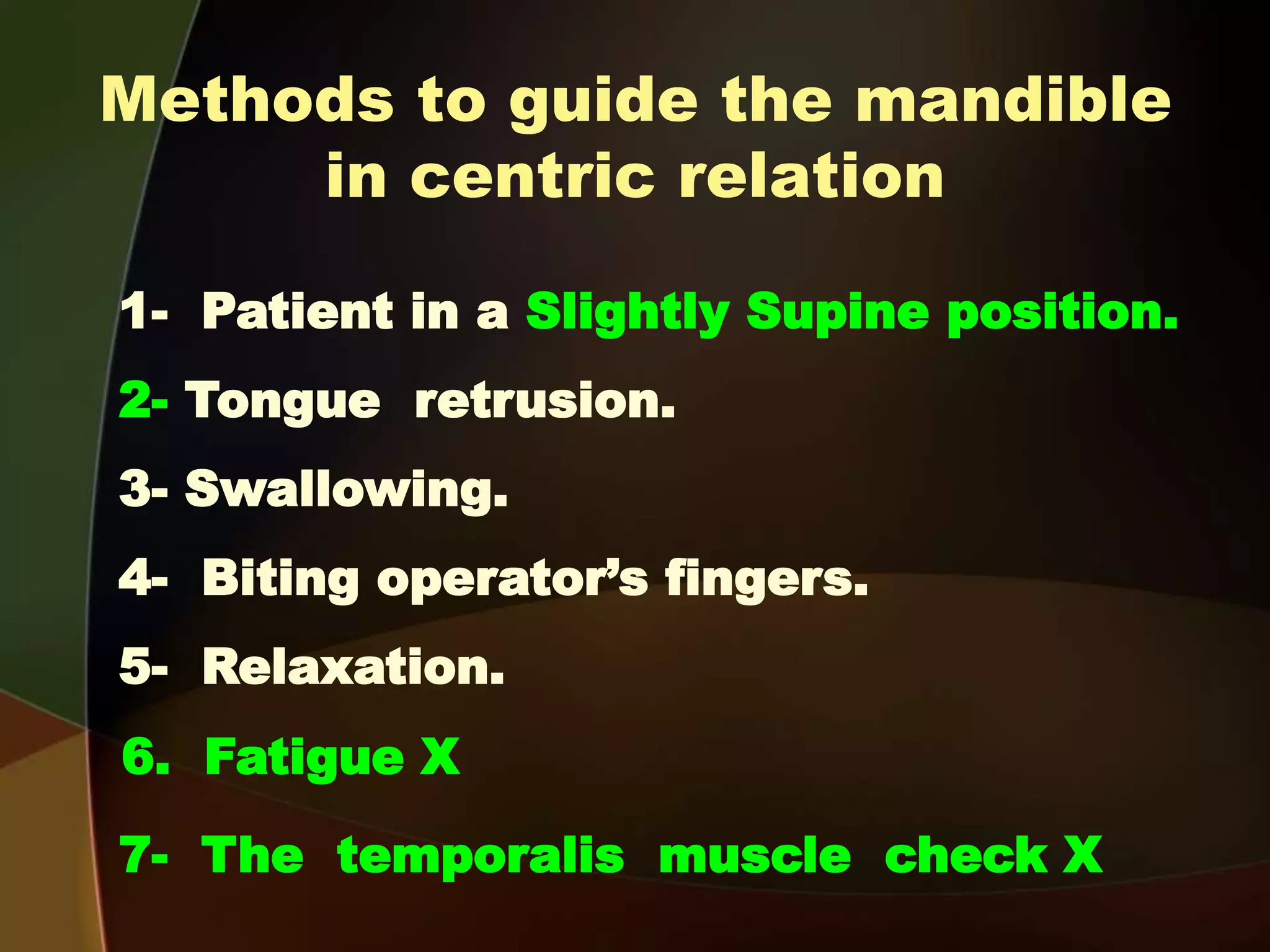 Clinical Steps for Complete Denture Construction 4- Steps of recording ...