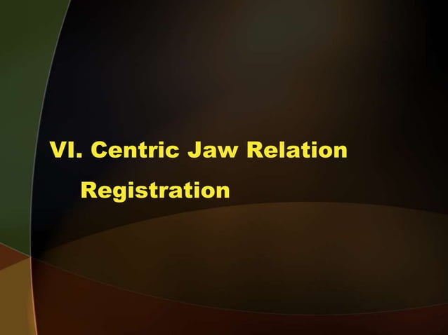 Clinical Steps for Complete Denture Construction 4- Steps of recording ...