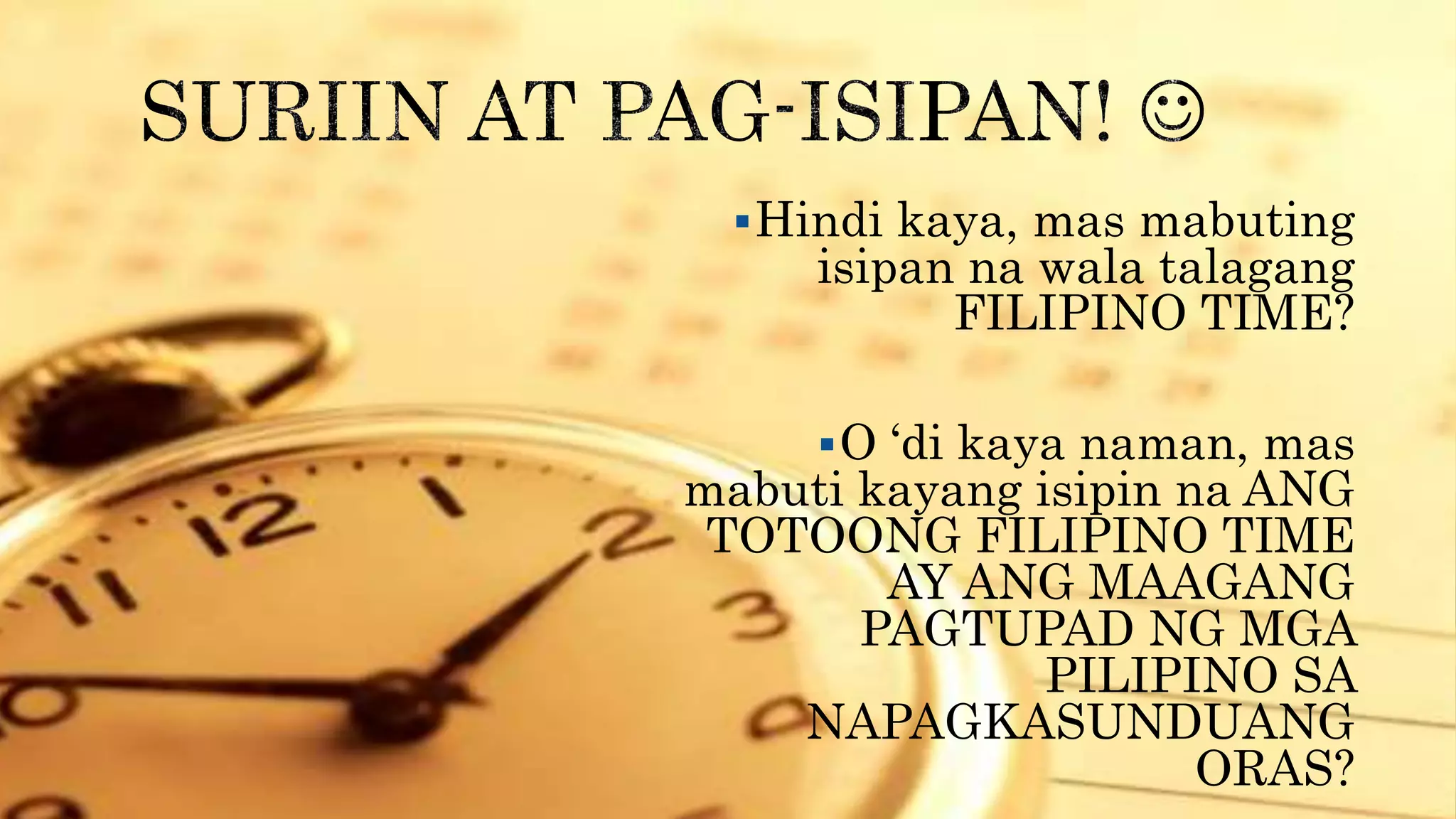 Filipino Time | PPTX