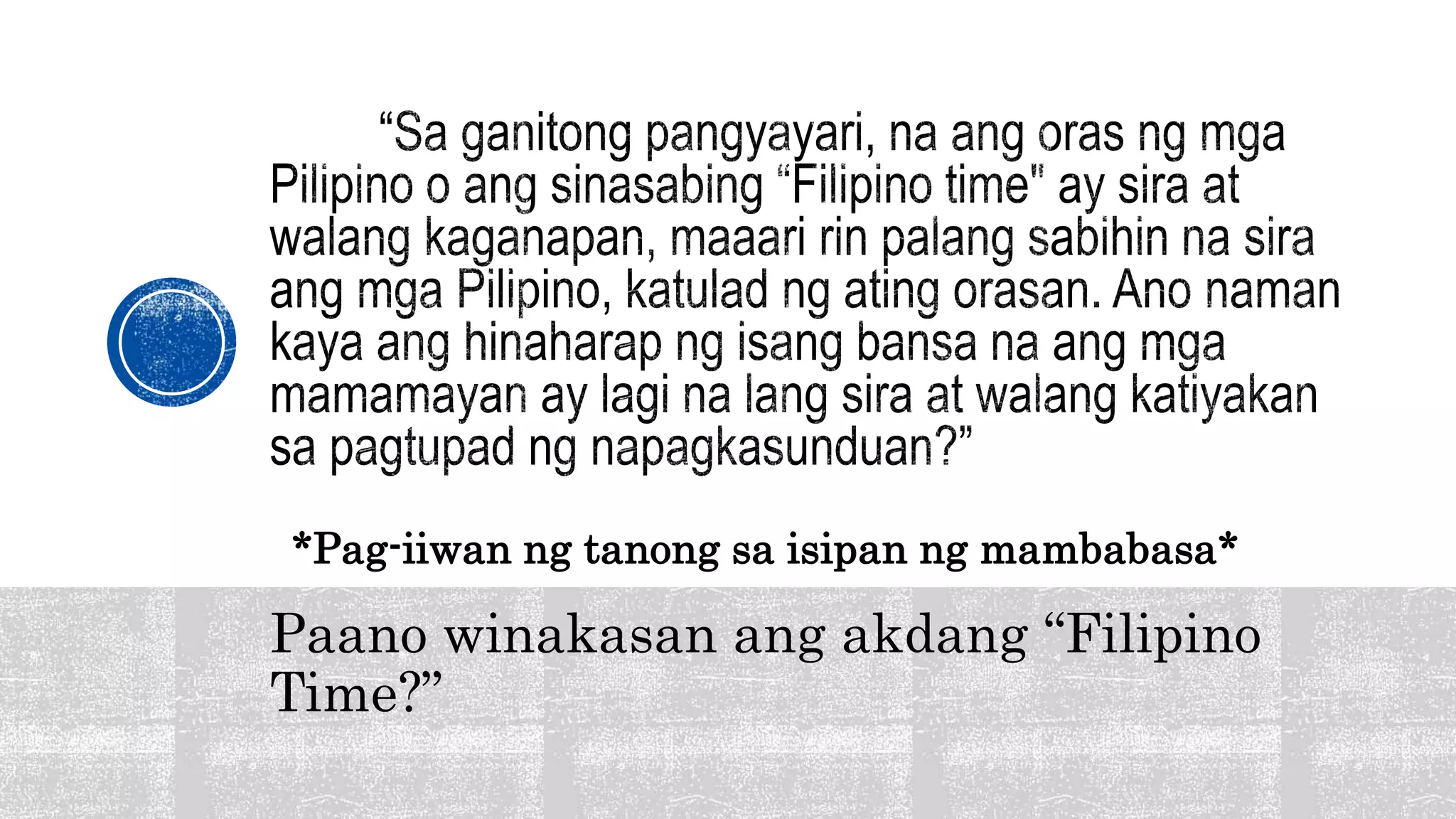 Filipino Time | PPTX