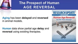 Bill Faloon gives update about human age-reversal clinical studies | PPTX