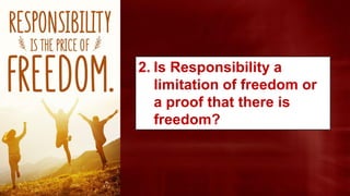 4-Freedom-and-Responsibility-Ethics.sjsjjspdf | PPT