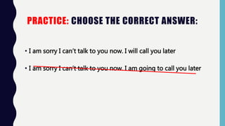 Future tense: Going to Vs. Will | PPTX