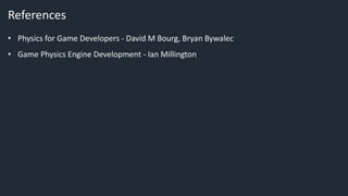 4-Game Physics (Game Design and Development) | PDF