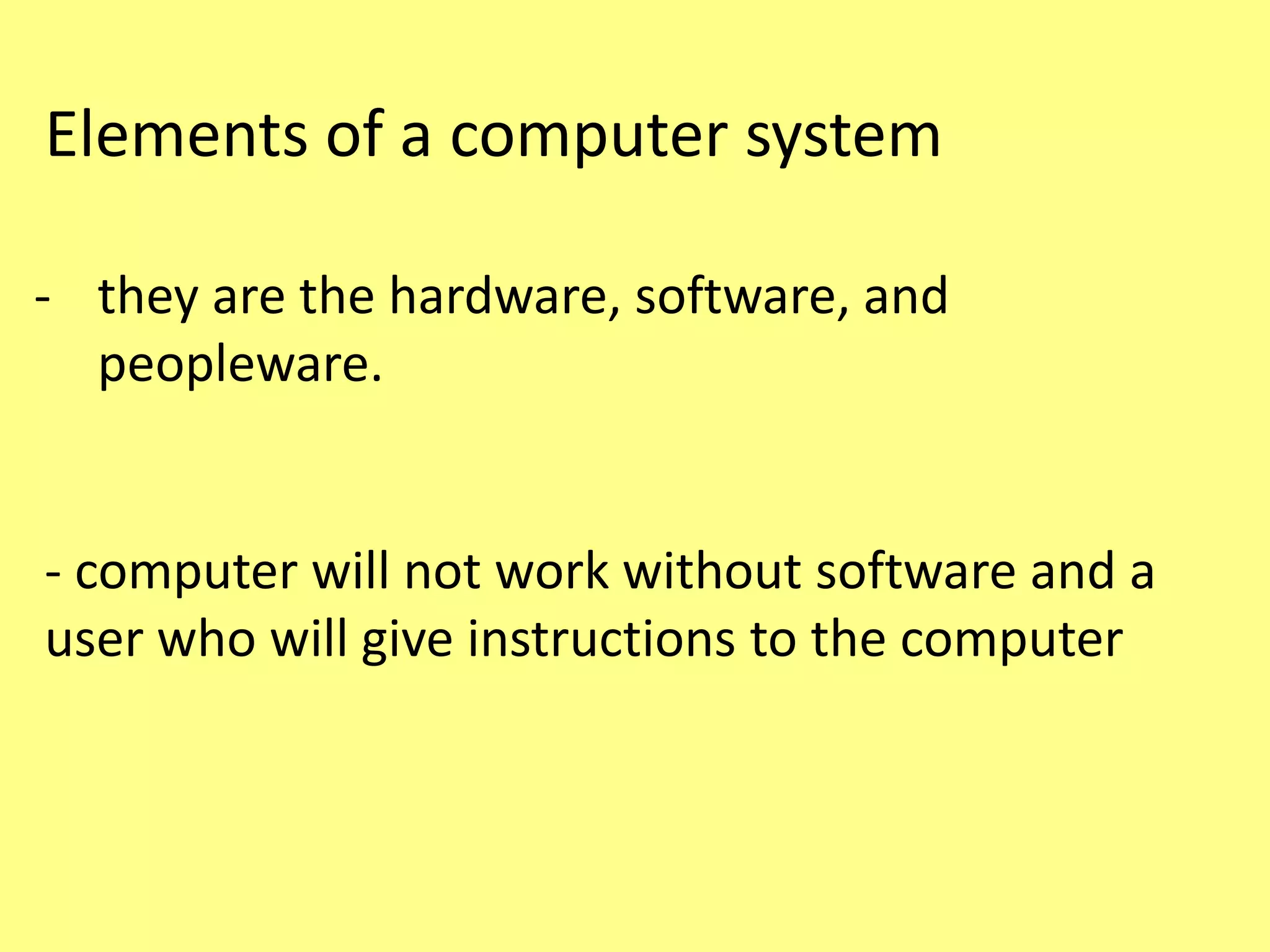 #4 gr.-3 elements of a computer system - 4 | PPTX