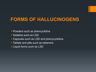 Types Of Hallucinogens