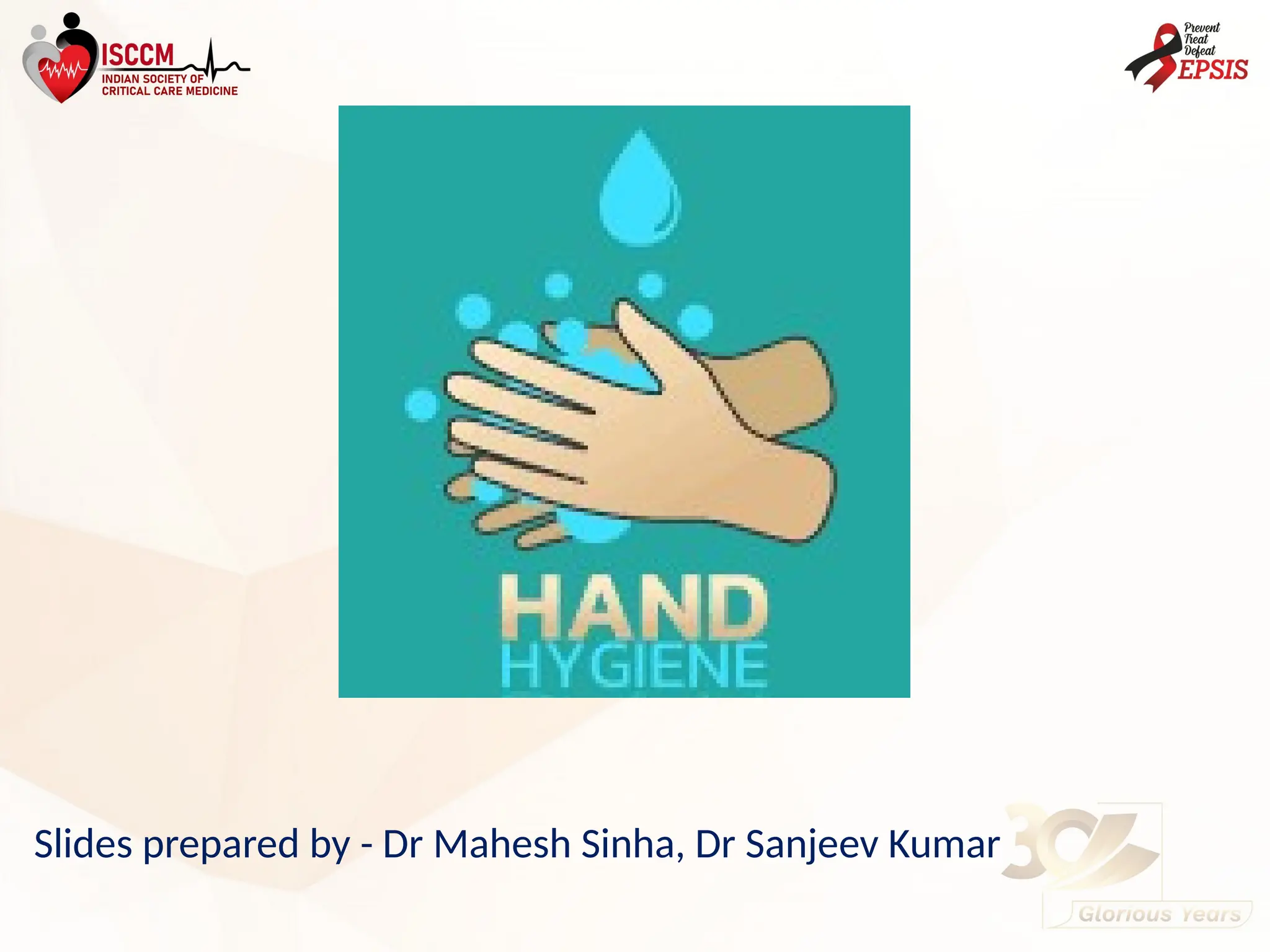 Hand Hygiene to prevent sepsis in NICU care | PPTX