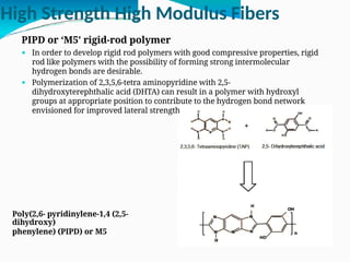 High Strength & High modulus textile fibers | PPTX