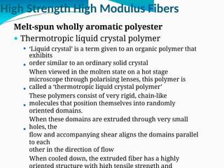 High Strength & High modulus textile fibers | PPTX