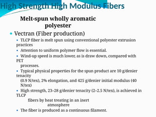High Strength & High modulus textile fibers | PPTX