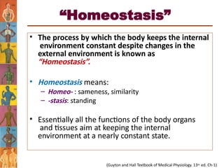 4-physilogy and Homeostasis-2016 -2025.pptx
