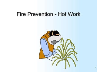 4-Hot-Work-Fire-Watch.ppt