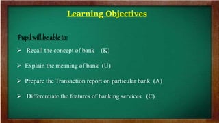 BANKING TRANSACTIONS | PPTX