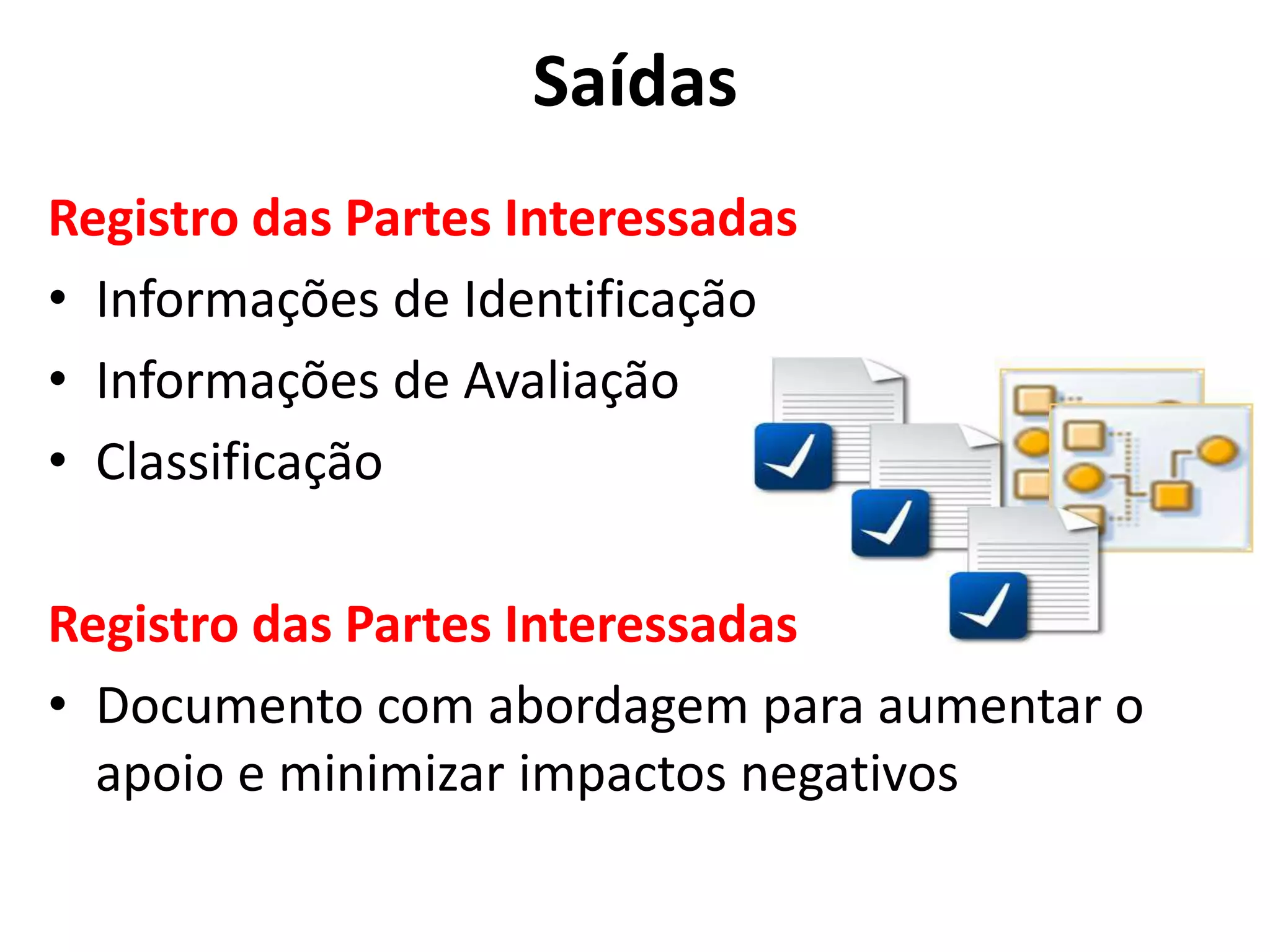 Identificar as Partes Interessadas | PPT