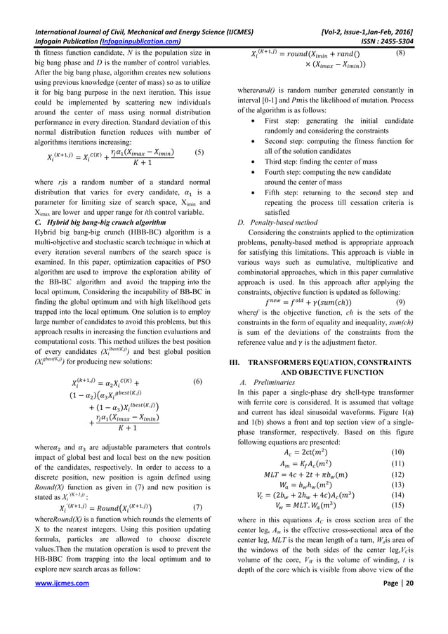 Optimum designing of a transformer considering lay out constraints by penalty based method using ...
