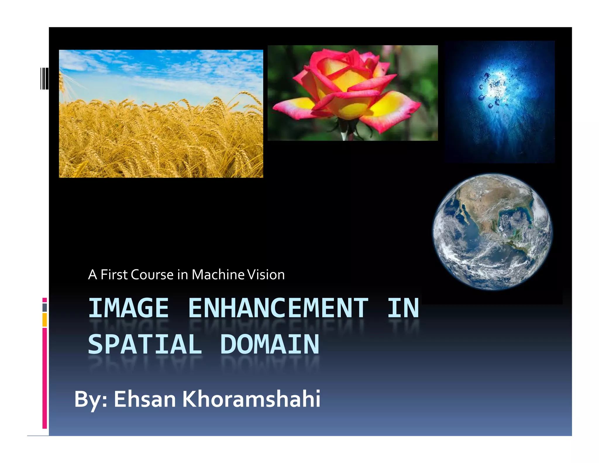 4 image enhancement in spatial domain | PPT