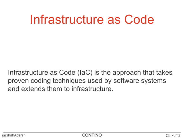 Integrating Infrastructure as Code into a Continuous Delivery Pipeline ... Integrating Infrastructure as Code into a Continuous Delivery Pipeline ...