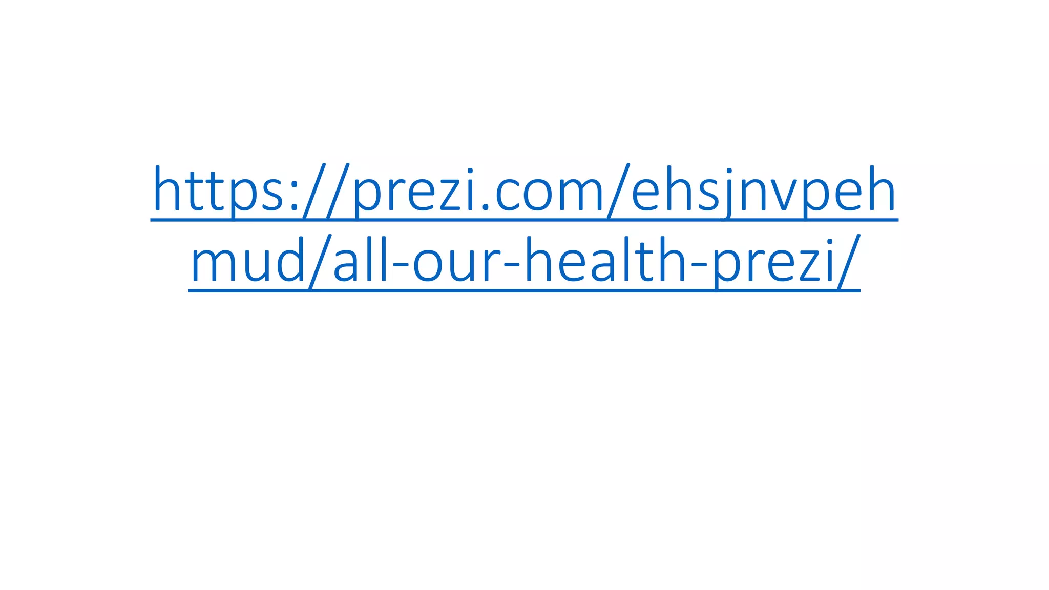 All our health | PPT