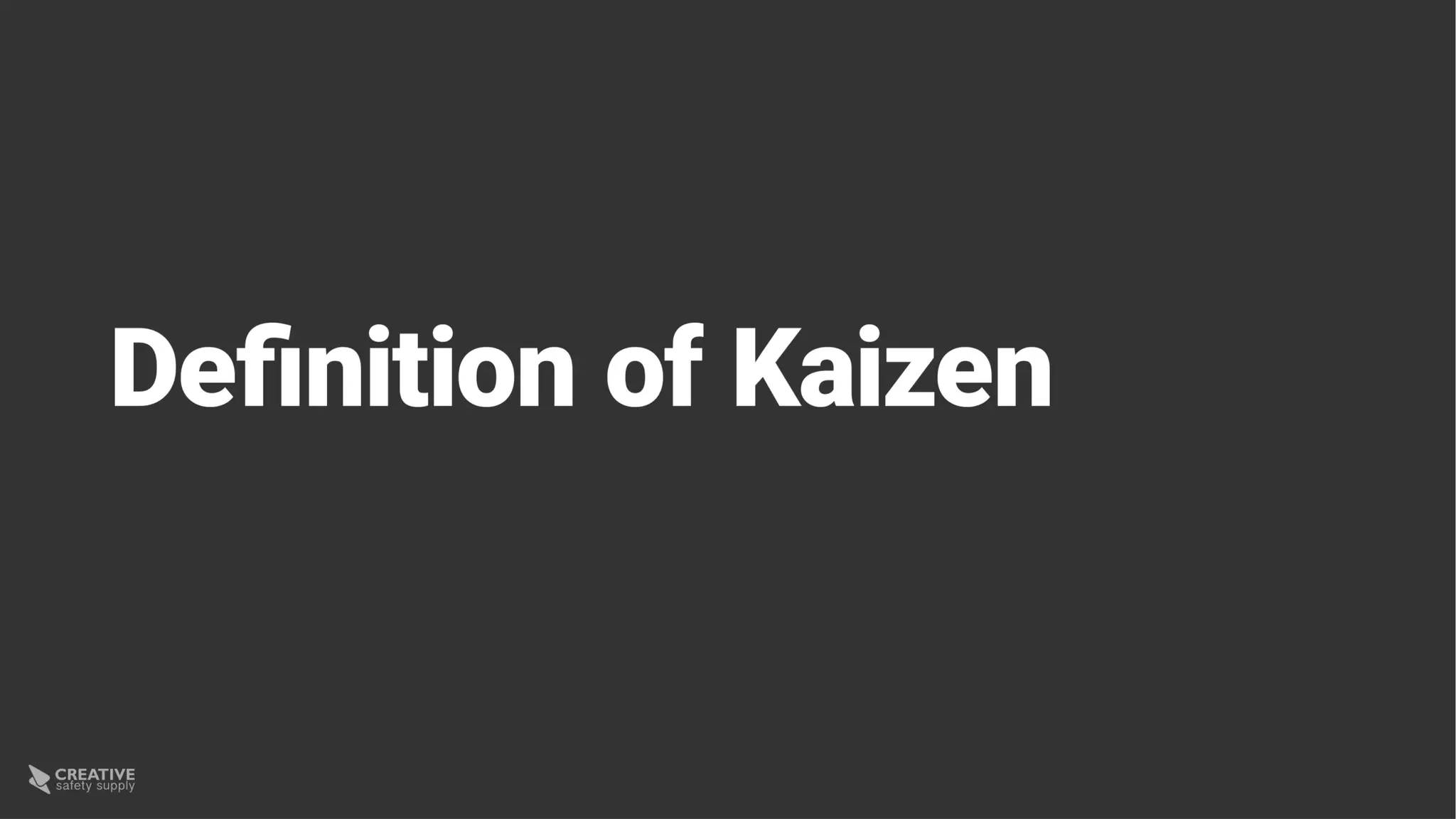 4 - Kaizen-Powerpoint ,Introduction to Kaizen What is Kaizen? | PPTX